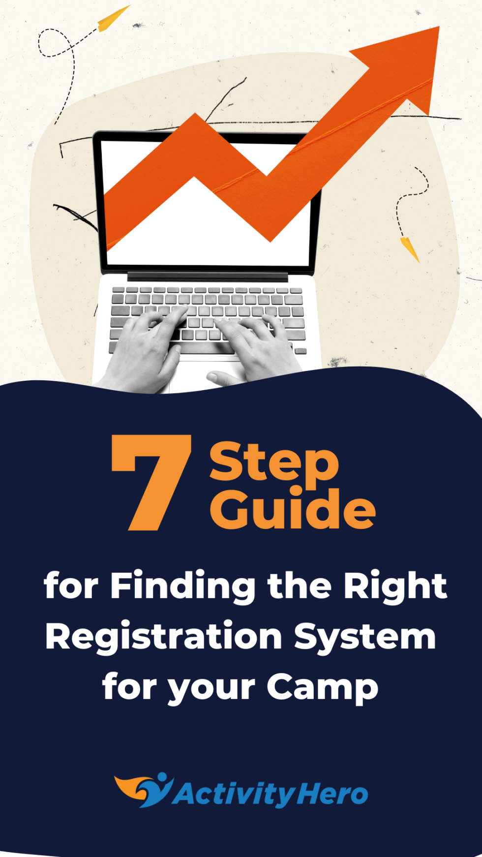 Steps to Finding the Best Registration System for Your Summer Camp | ActivityHero for Business